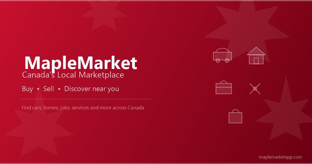 MapleMarket — Buy & Sell Across Canada | Vehicles, Real Estate ...